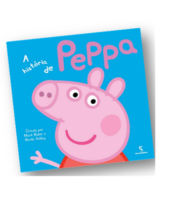 A HISTÓRIA DE PEPPA