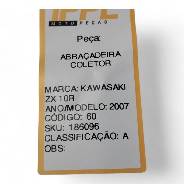 Abraçadeira Coletor Kawasaki ZX 10R 2007