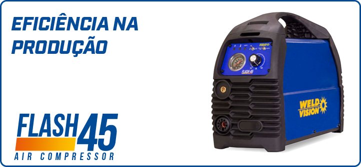 Máquina de Corte a Plasma Manual 45A - Flash 45 Air Compressor Weld Vision