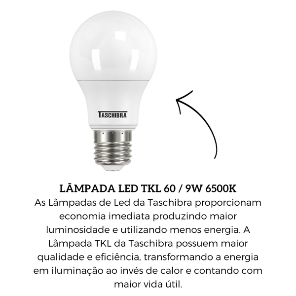 Lâmpada Led Taschibra TKL 60 Branco-Frio 9W 127V/220V 6500K