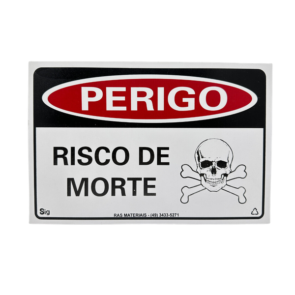 Placa Perigo Risco de Morte 20x30cm